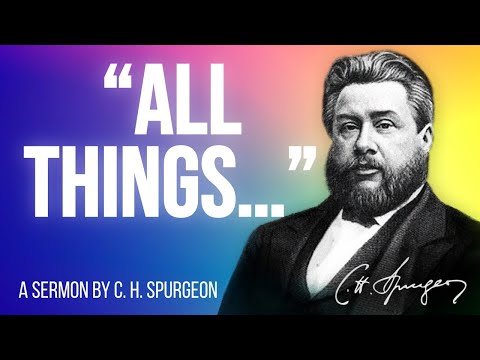 The True Christian's Blessedness (Romans 8:28) - Charles Spurgeon Sermon