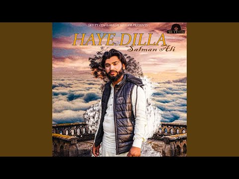 Haye Dilla