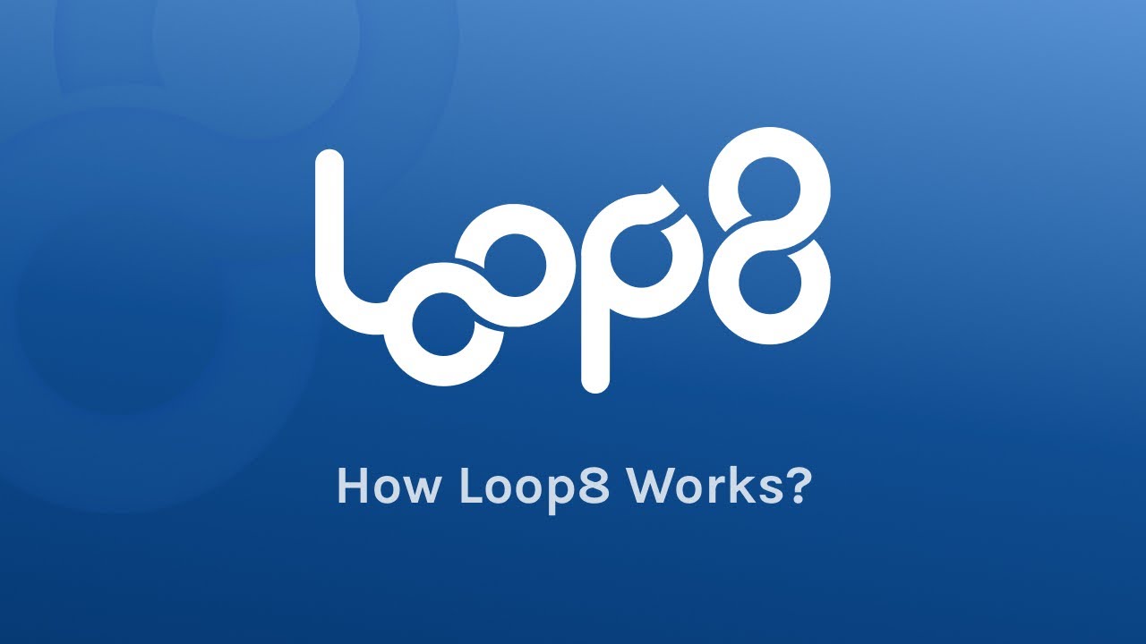 How Loop8 works?
