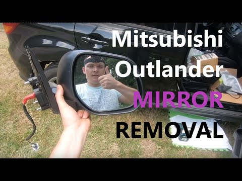 How to Remove MIRROR on Mitsubishi Outlander 2010 2020