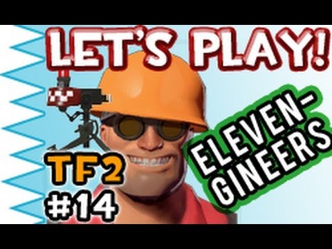 Steam Community :: Video :: #14 Let's PLay TF2: Eleven-Gineers (w/ Mumble Chat)