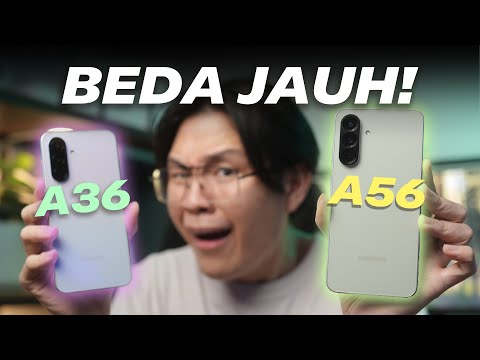 Beda 1JUTA! Samsung A56 NANGIS Liat A36!