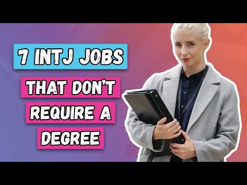 "7 Career Paths for INTJs That Don't Necessitate a College Degree"