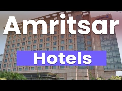 Best Hotels in Amritsar | India - English