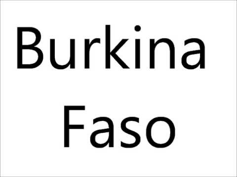 How to Pronounce Burkina Faso