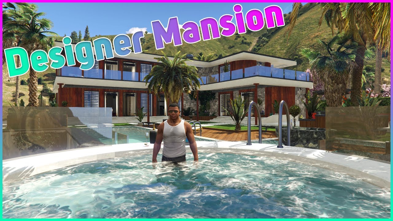 GTA V Mod Install: Designer House