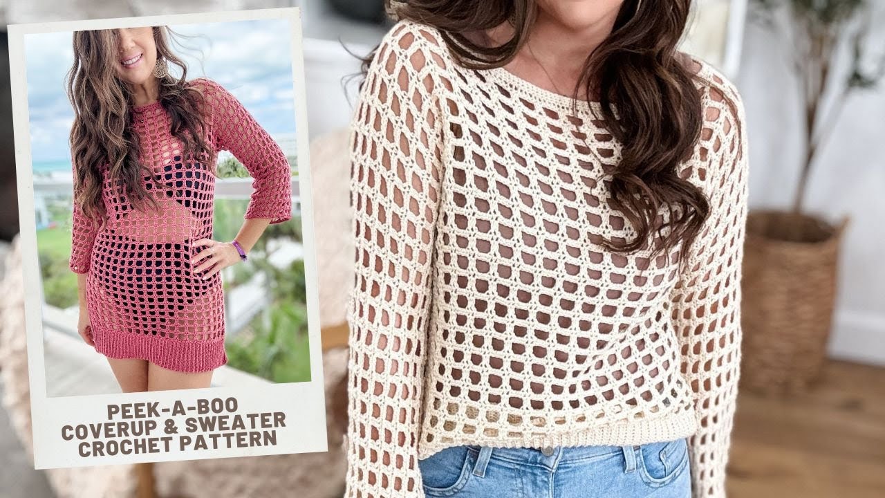 Peek-A-Boo Coverup and Sweater Crochet Tutorial - Easy One-Piece Construction in Mesh Stitch