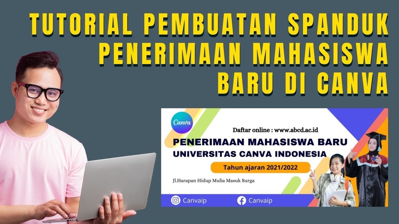 Tutorial pembuatan spanduk penerimaan mahasiswa baru di canva