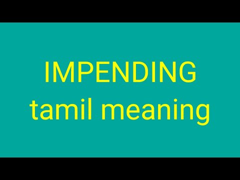 IMPENDING tamil meaning/sasikumar