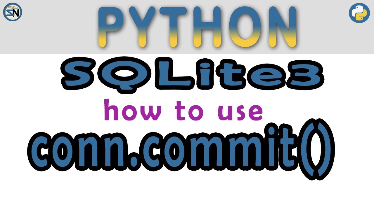 How often to use the SQLite3 Commit statement using Python.