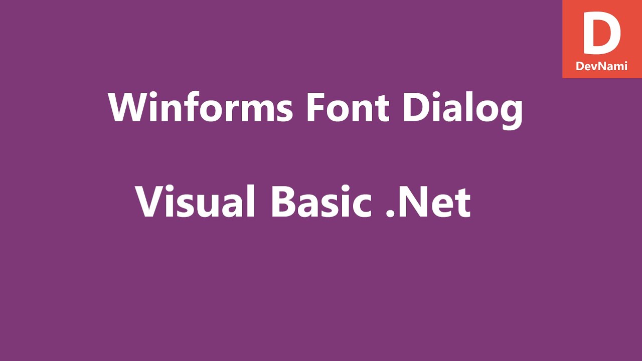 Visual Basic .Net Font Dialog Control