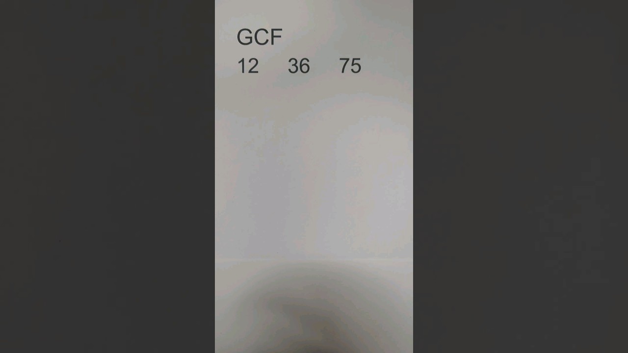 GCF of Three Numbers #math