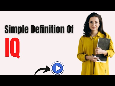 Simple Definition of IQ - WHAT DOES IQ MEAN β | Definition Channel HD