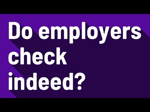 Do employers check indeed?