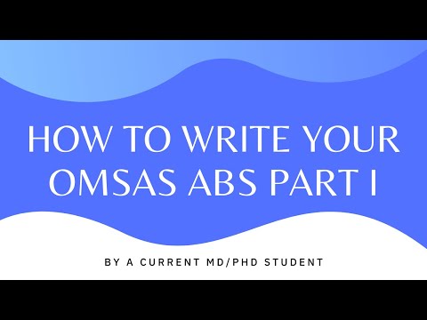 HOW TO WRITE YOUR OMSAS ABS PART 1 | Ontario Medical Schools