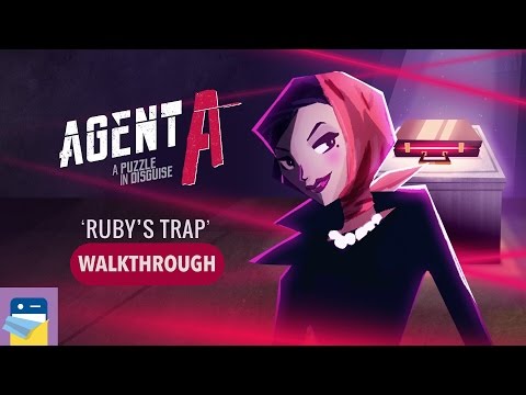 Agent A: Chapter 3, Ruby’s Trap: Walkthrough Guide – AppUnwrapper