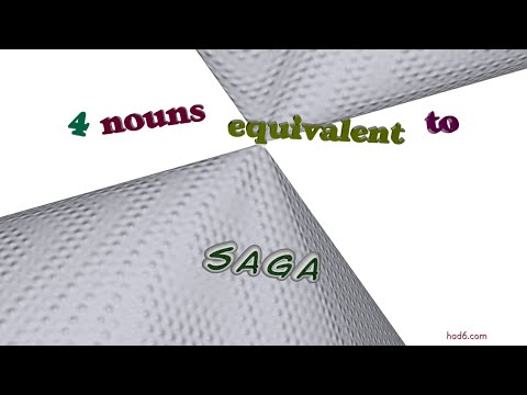 saga - 4 nouns similar to saga (sentence examples)