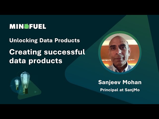 Understanding Data Products: Insights from Sanjeev Mohan | Galaxy