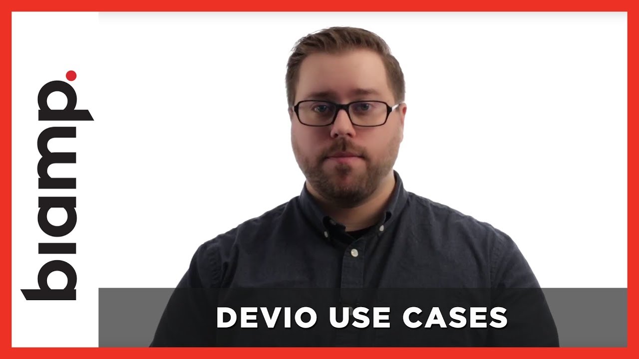 Biamp Devio: SCR-20 & SCR-25 Use Cases