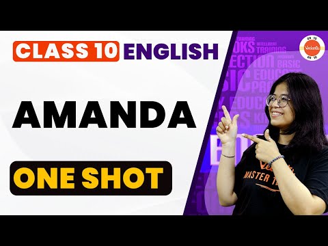 Amanda Class 10 One Shot Revision - Poem (First Flight) | CBSE 10th English Chapter-6 #Cbse2024