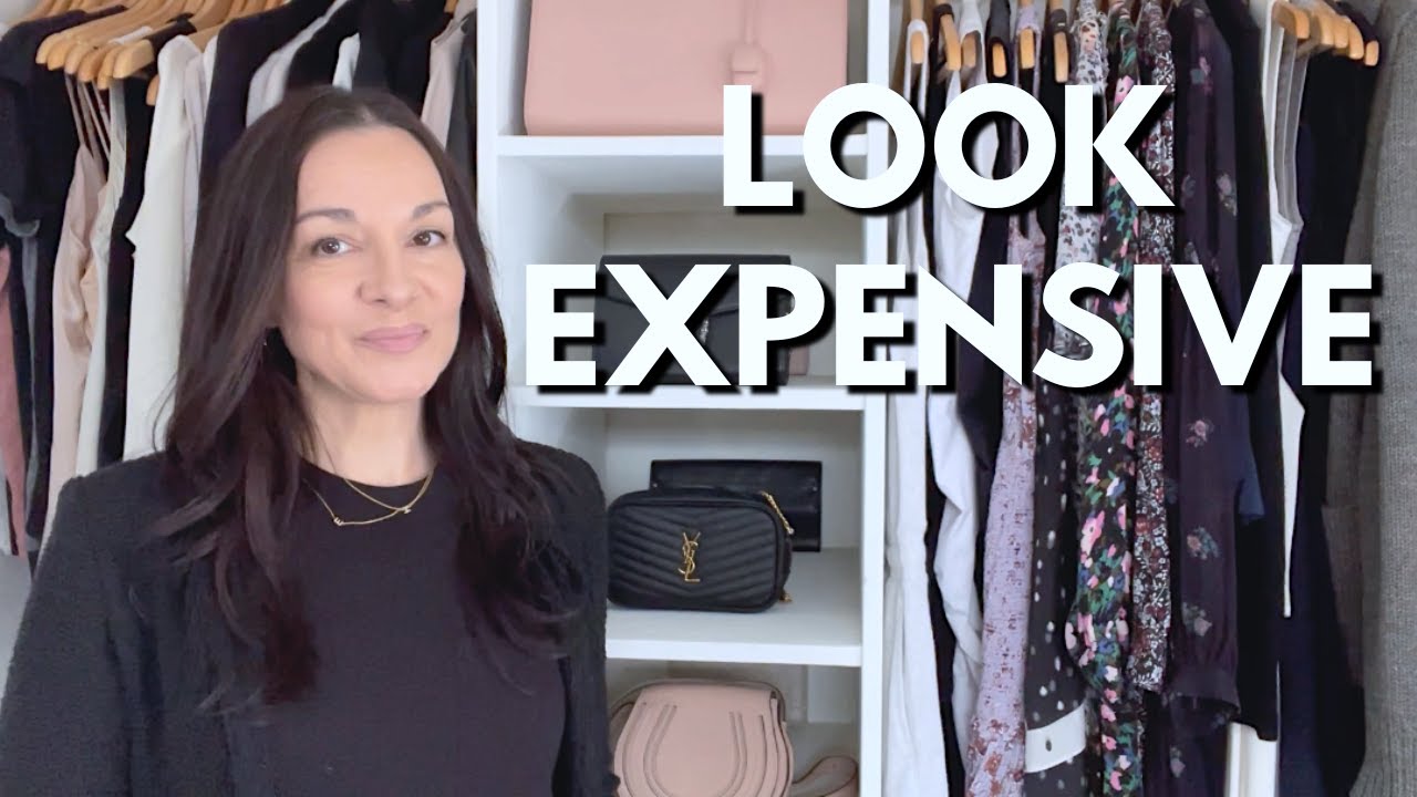 LOOK EXPENSIVE ON A BUDGET / 15 Ways To Look Polished