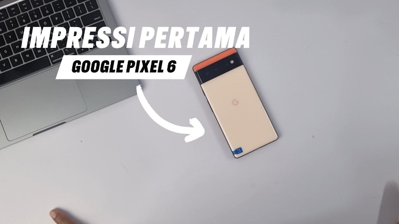 Rewrite IMEI apa aman ? First Impression Google Pixel 6 !