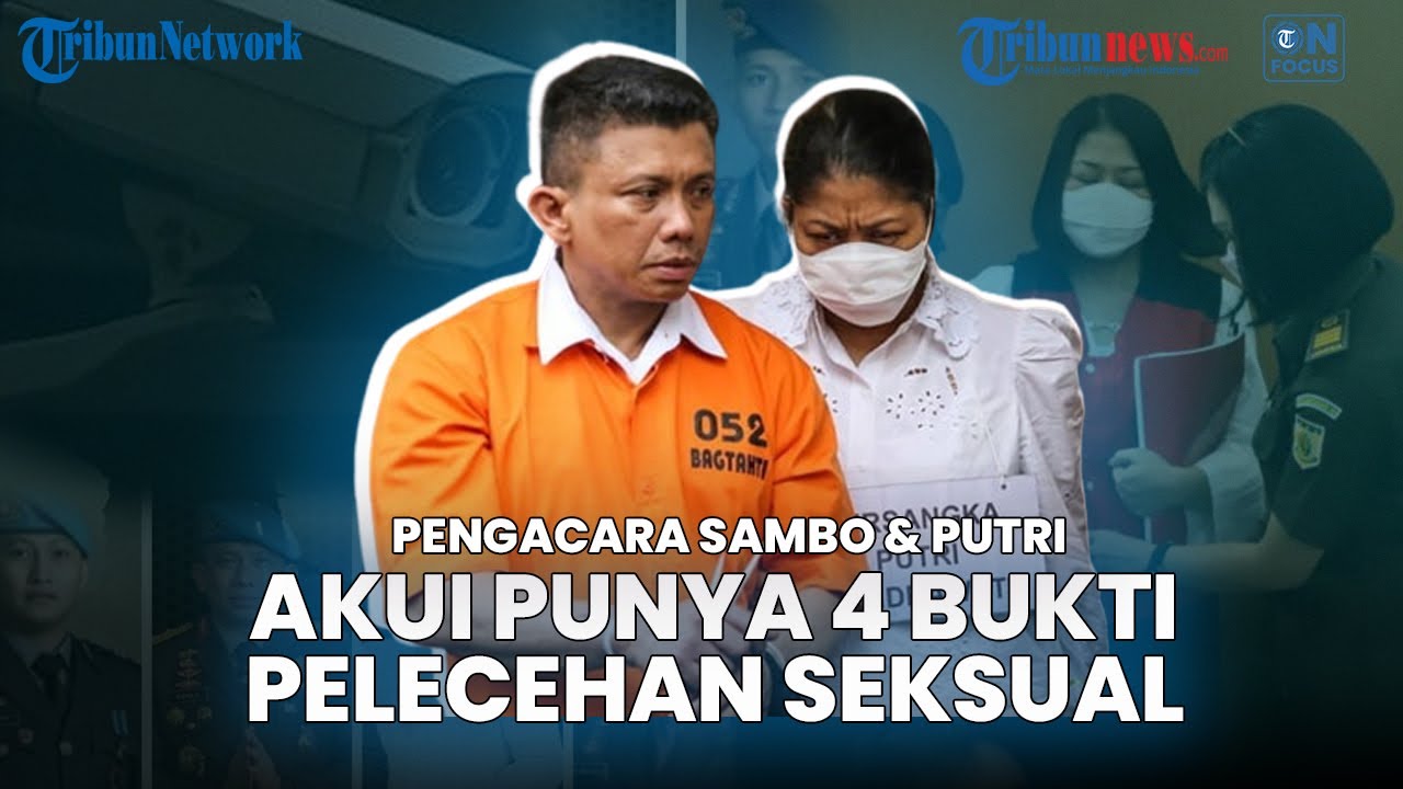 Terjawab Sudah Misteri CCTV Rumah Sambo, Pengacara Putri Akui Kantongi 4 Bukti Pelecehan Seksual ...
