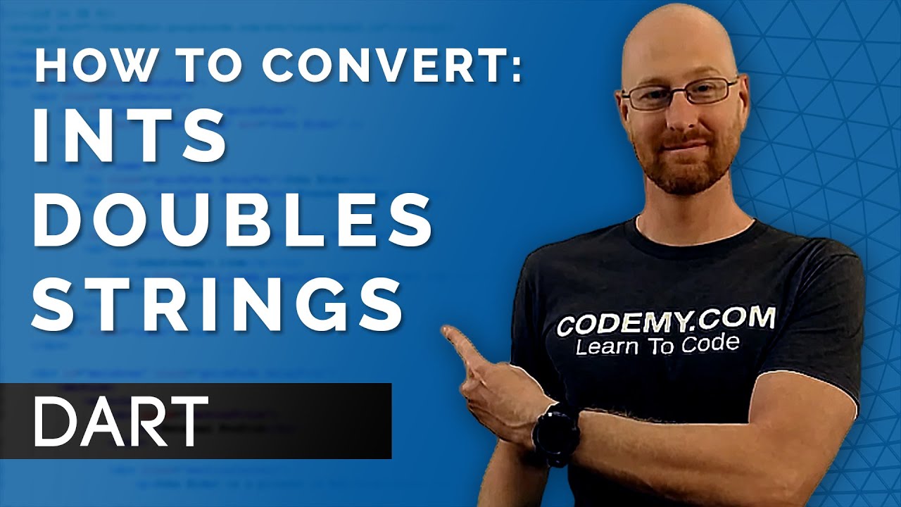 Convert Strings, Ints, and Doubles With Dart - Learn Dart Programming 10