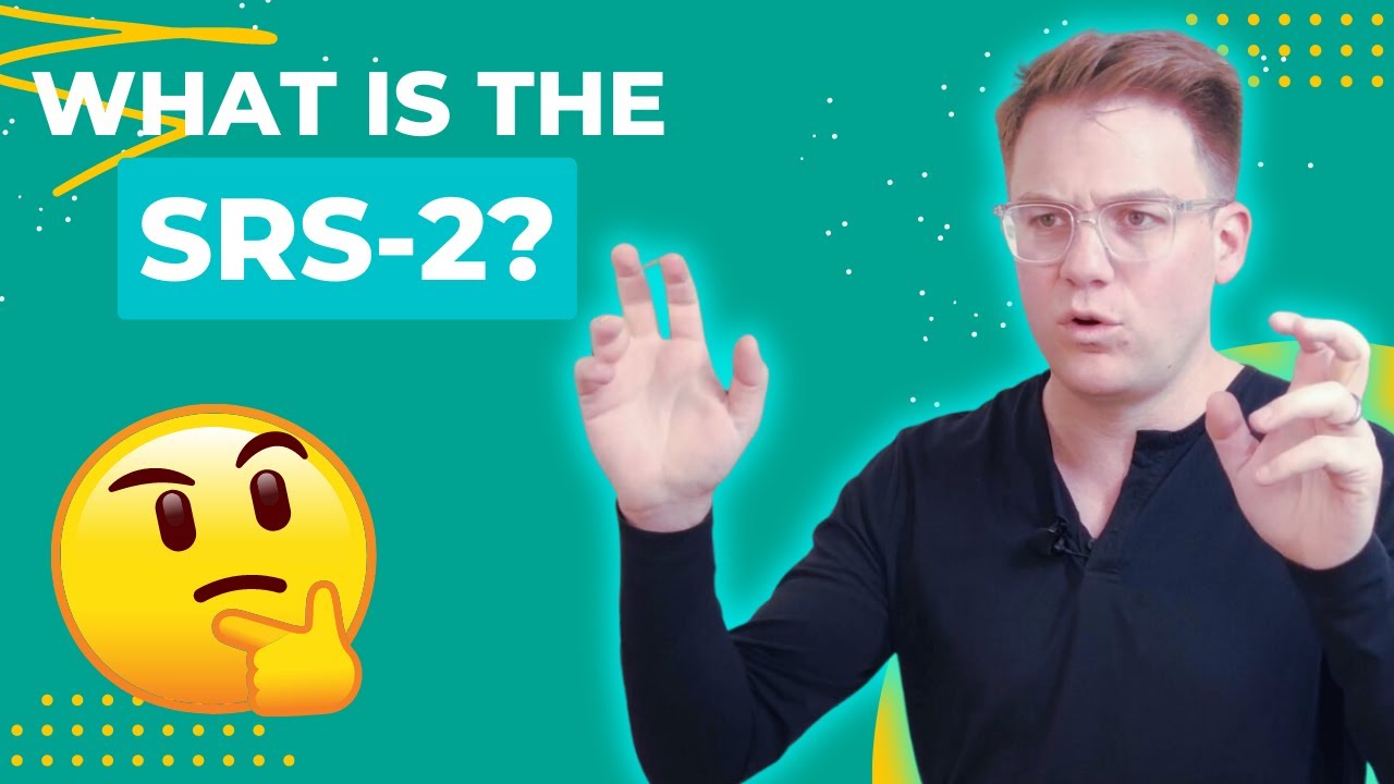 Social Responsiveness Score (SRS-2) explained in simple terms