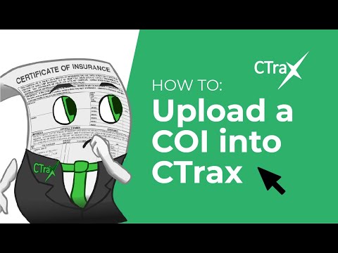 How to: Upload a COI into CTrax ⬆
