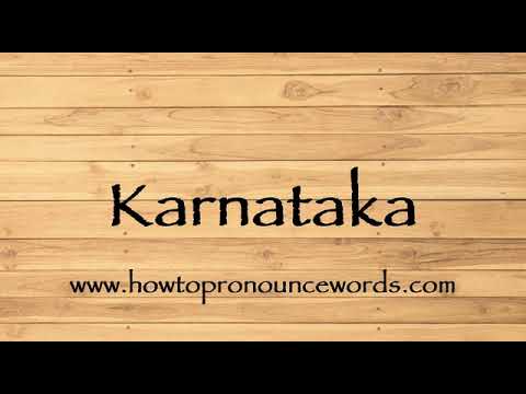 How To Pronounce Karnataka ? How To say Karnataka New Video