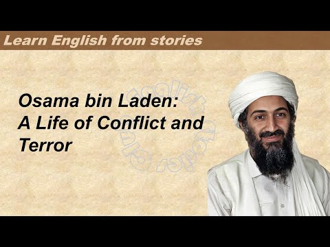 0310 | Osama bin Laden | Learn English through stories | Graded Reader 3