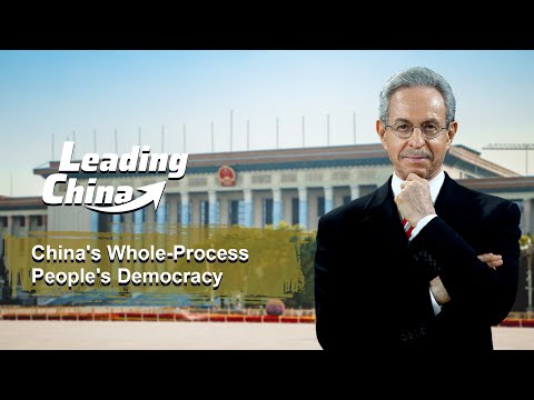 Leading China: Whole-process people's democracy