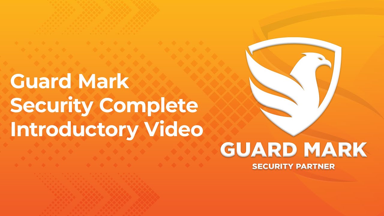 Guard Mark Security Complete Introductory Video
