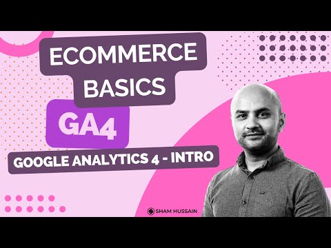 Google Analytics - GA4 - Enhanced Ecommerce Tracking