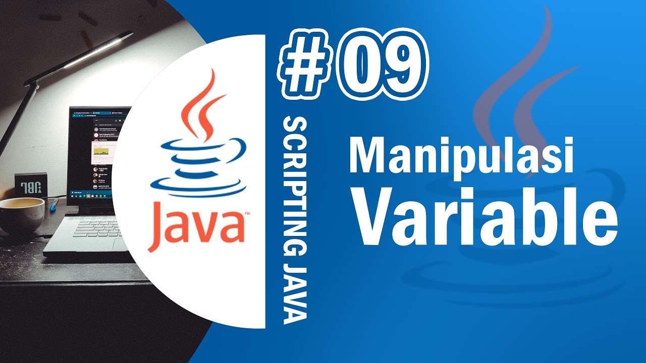 Java 09 - Manipulasi Variable pada Pemrograman Java  - Tutorial Java Netbeans Indonesia