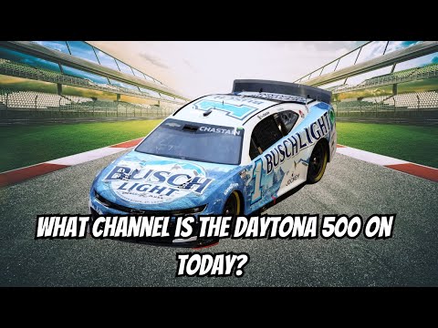 What Channel is the Daytona 500 on Today? Time, TV Schedule for NASCAR Race