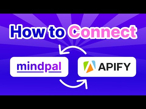 How to Connect MindPal AI Agents to Apify Web Scrapers