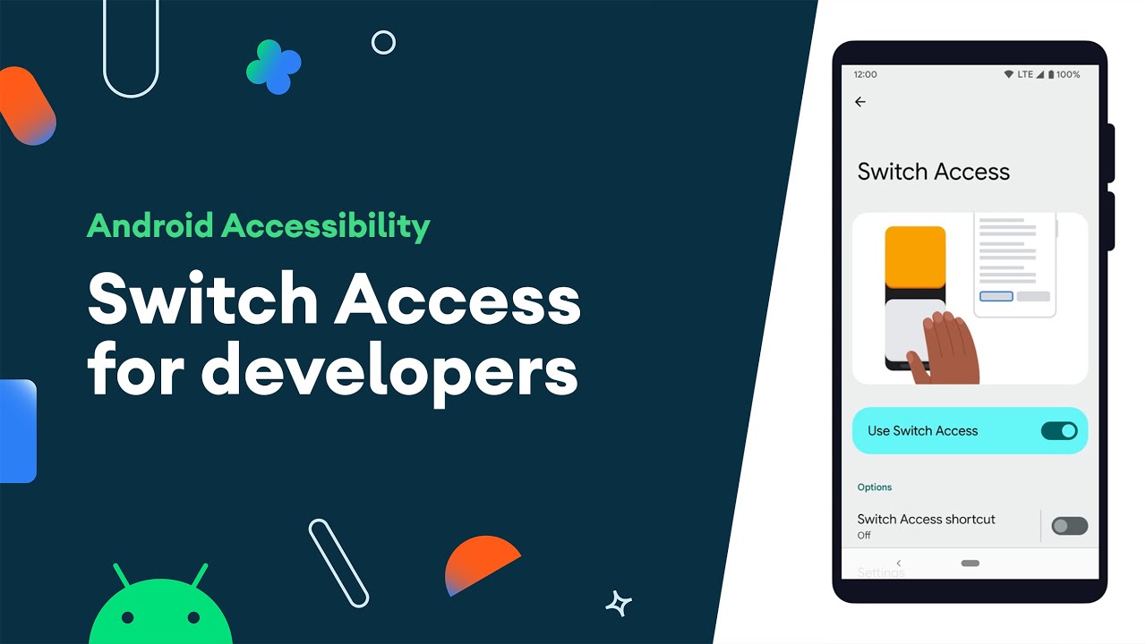 Switch Access for developers - Accessibility on Android