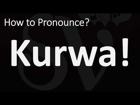 How to Pronounce Kurwa? (CORRECTLY)