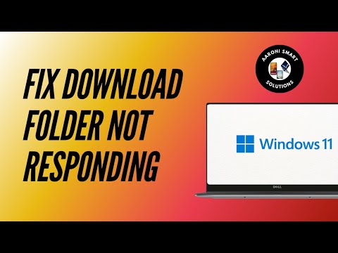 How to Fix Download Folder Not Responding on Windows 11