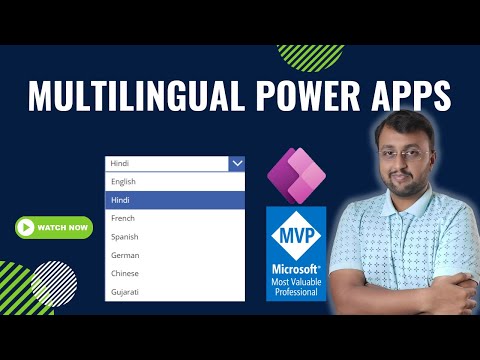 Create Multilingual Power Apps – Power Platform Trainings