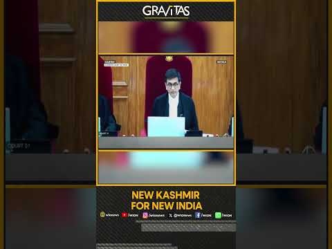 Article 370 Abrogation: Supreme Court backs Modi govt's scrapping of J&K special status | Gravitas