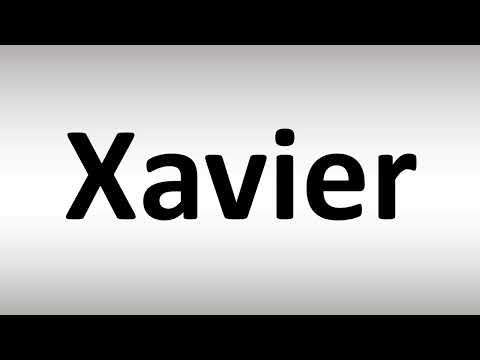 How to Pronounce Xavier