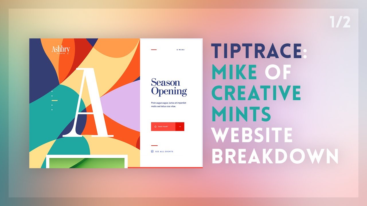 TipTrace: Creative Mints - Events Website | Analysis & Deconstruction | Part 1/2