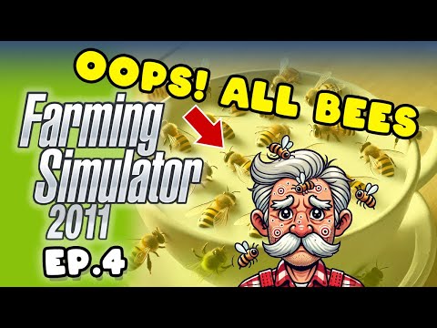 Steam Community :: Video :: The Bees! It's always Bees, Jerry! - (Farming Simulator 2011 Ep. 4)