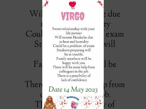 TODAY HOROSCOPE VIRGO || TODAY HOROSCOPE VIRGO 14 MAY 2023