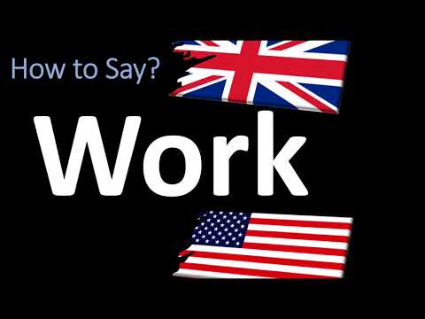 How to Pronounce Work? | UK British Vs USA American English Pronunciation