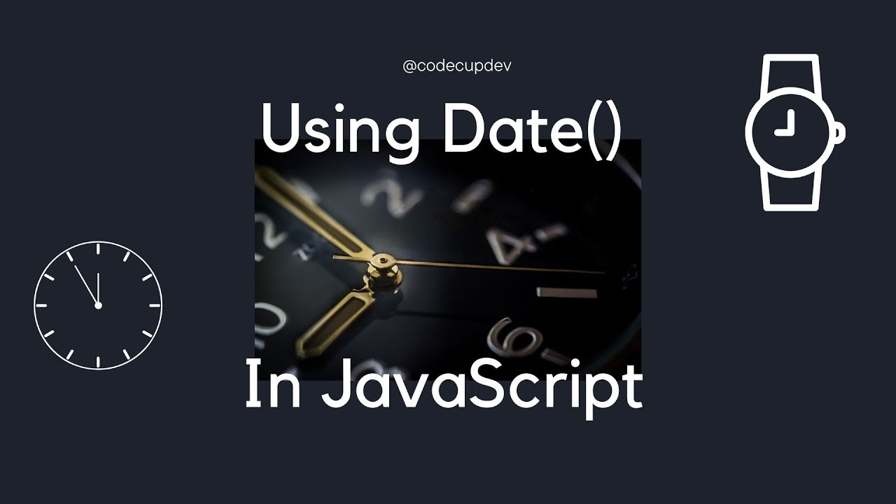 JavaScript Tutorial: Using Dates and Time