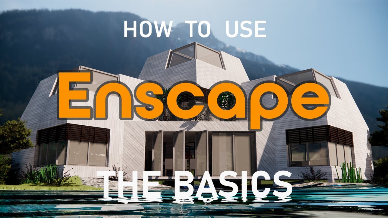 How to Use Enscape for SketchUp Pro | The Basics